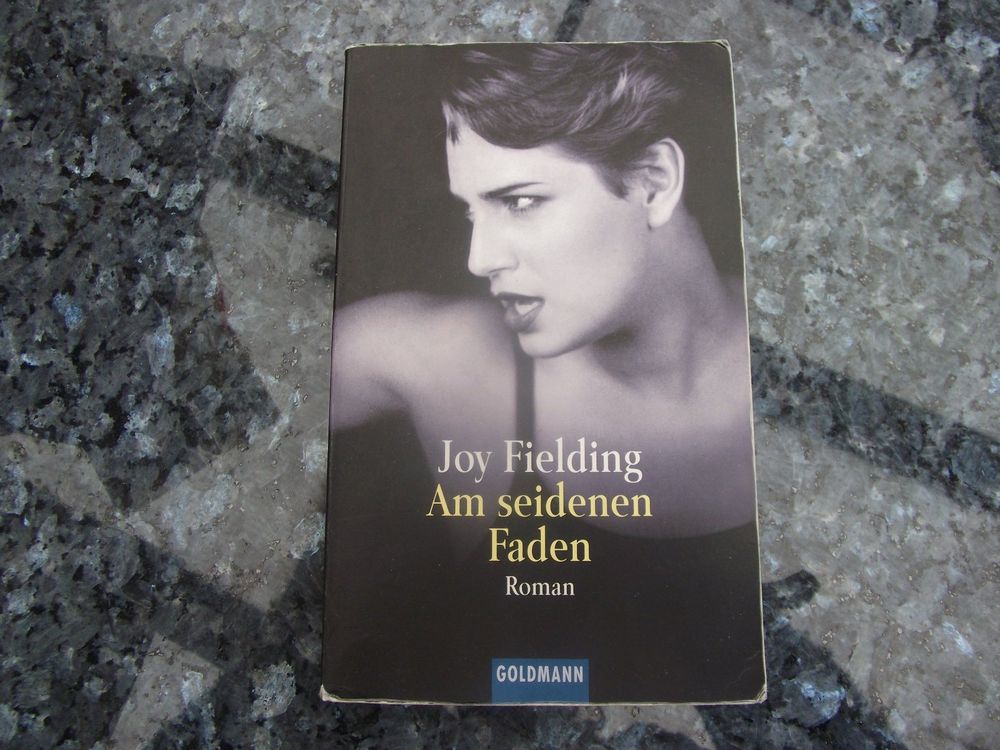 Am seidenen Faden von Joy Fielding (Gebraucht) in reitnau für CHF 2 – mit Lieferung auf Ricardo ...