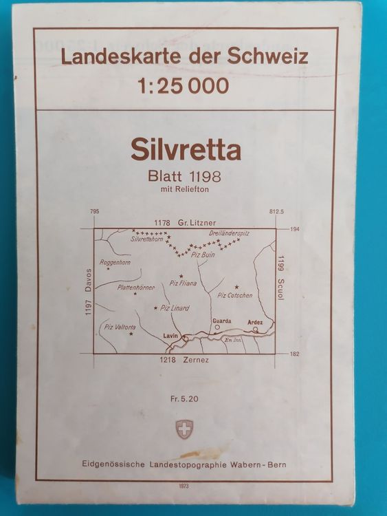 1198 Silvretta 🌞1:25'000 Landeskarte der Schweiz (Gebraucht) in Emmenbrücke für CHF 4.9 – mit ...
