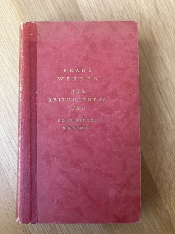 Erstausgabe Werfel Abituriententag (Neu (gemäss Beschreibung)) in St. Gallen für CHF 15 – mit ...