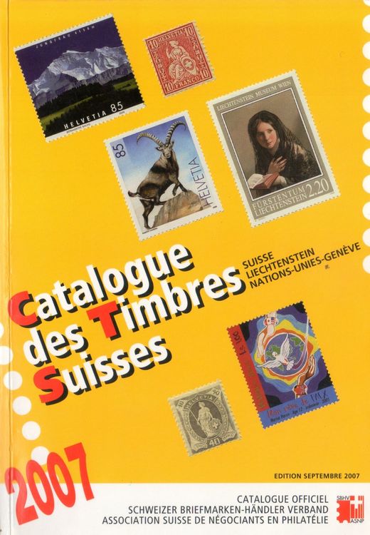 CATALOGUE DES TIMBRES SUISSES / LIECHTENSTEIN 2007 (Neu (gemäss Beschreibung)) in Losone für CHF ...