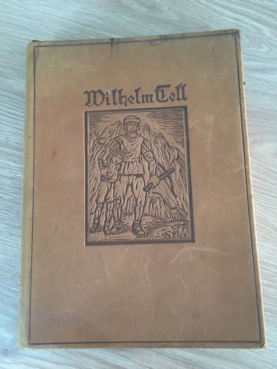Seltene Wilhelm Tell Edition von 1929- F Schiller Klassiker (Gebraucht ...