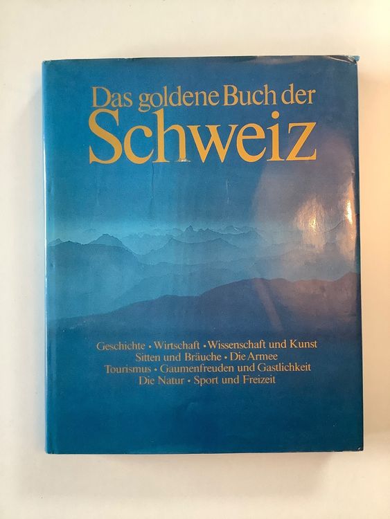 Das goldene Buch der Schweiz | Kaufen auf Ricardo
