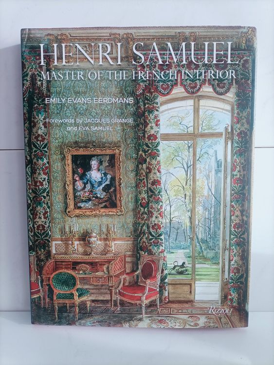 Henri Samuel - Master of the French Interior / Emily Evans E (Gebraucht ...