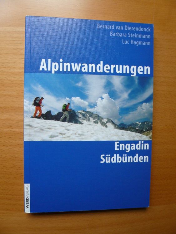 Wandern - Alpinwanderungen - Engadin und Südbünden (Neu (gemäss Beschreibung)) in Brunnadern für ...