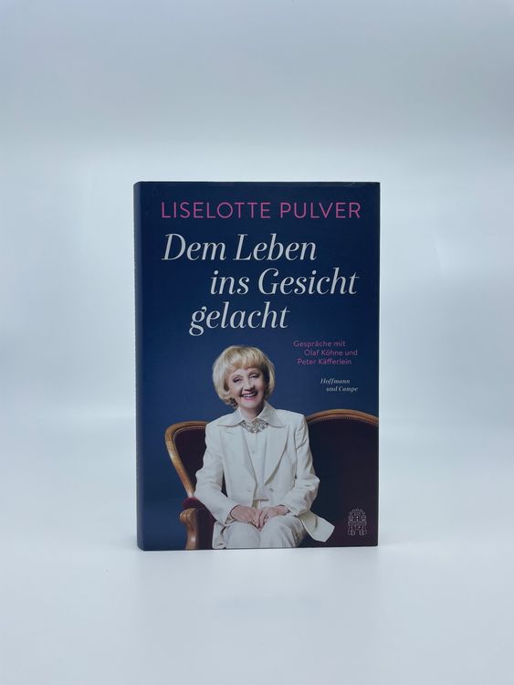 Liselotte Pulver - Dem Leben ins Gesicht gelacht (Neu (gemäss ...