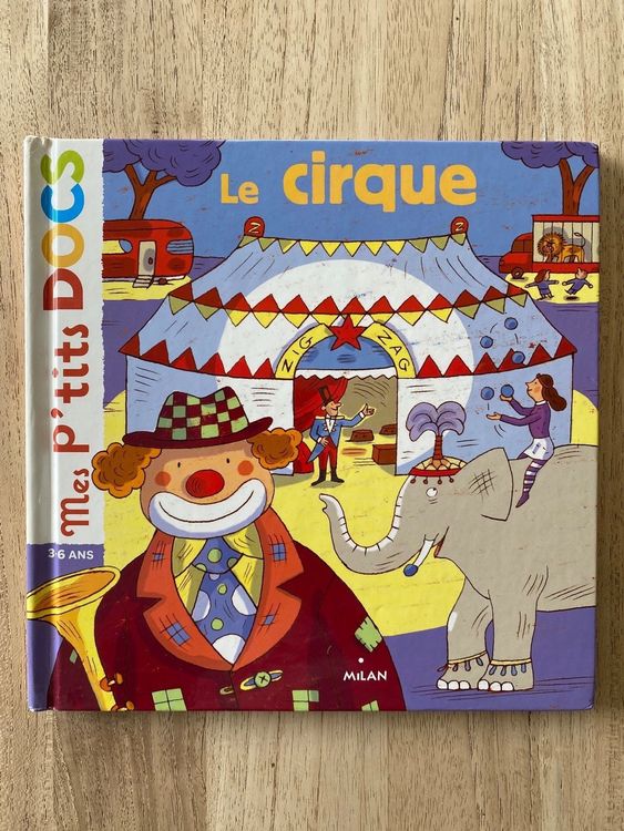 Livre enfant mes petits docs : Le cirque | Kaufen auf Ricardo