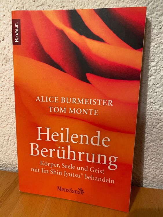 Heilende Berührung - Alice Burmeister/Tom Monte | Kaufen auf Ricardo