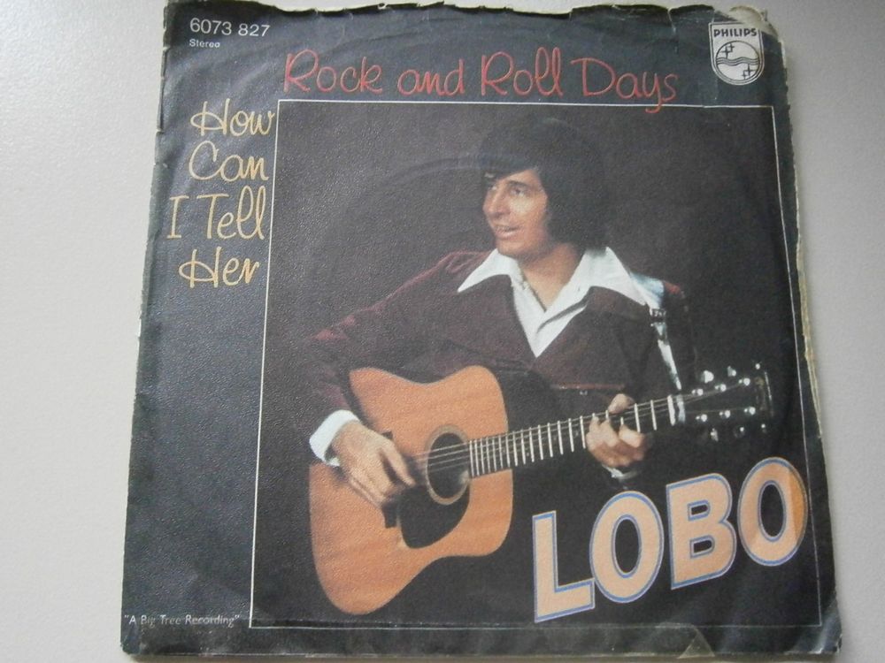 Vinyl-Single Lobo - Rock And Roll Days | Kaufen auf Ricardo