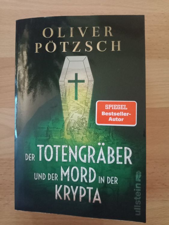 Oliver Pötzsch Der Totengräber & der Mord in der Krypta 8.23 (Gebraucht ...