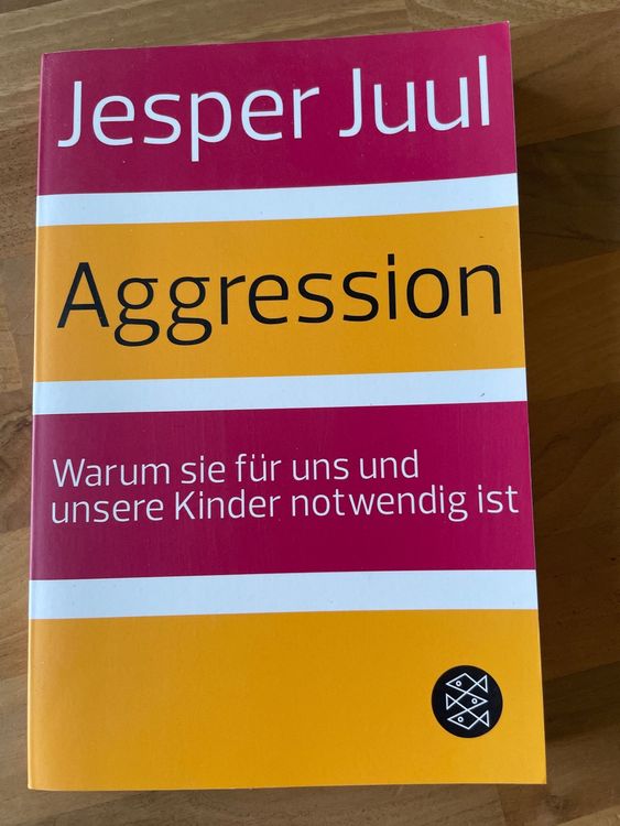 Jesper Juul: Aggression (Gebraucht) in Ponte Capriasca für CHF 3 – mit ...