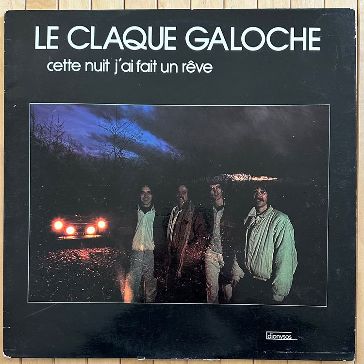 LP - Le Claque Galoche - Cette Nuit J'ai Fait Un Rêve (Gebraucht) in ...