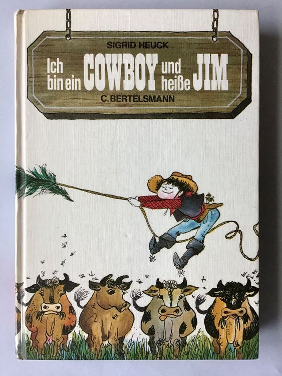 Buch: Ich bin ein Cowboy und heisse Jim | Kaufen auf Ricardo