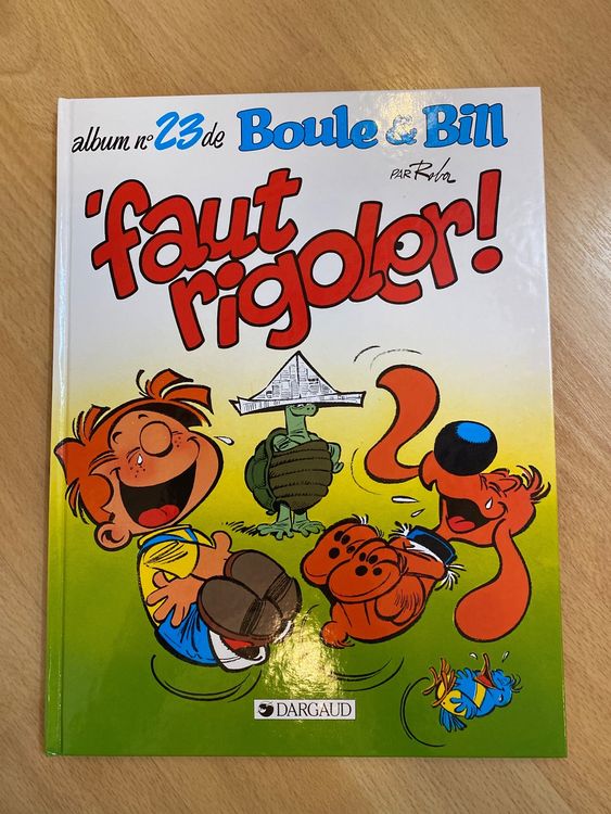 Boule et Bill 23 Faut rigoler (Gebraucht) in Font für CHF 5 – mit Lieferung auf Ricardo kaufen