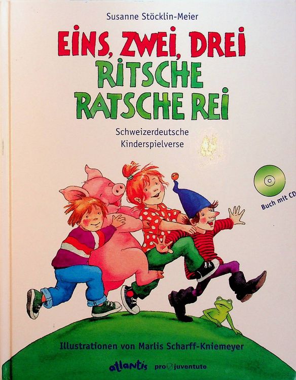 S. Stöcklin-Meier Eins Zwei Drei Ritsche Ratsche Rei (Gebraucht) in ...