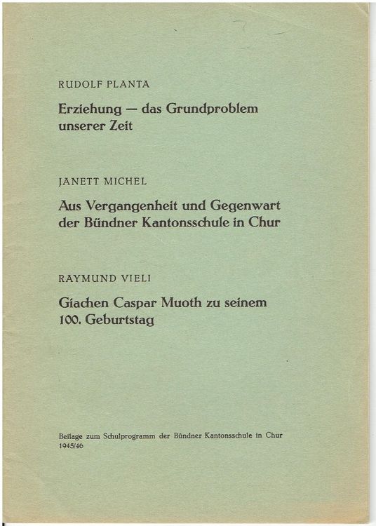 Rudolf Planta / Janett Michel / Raymund Vieli, 1945 (Gebraucht) in ...