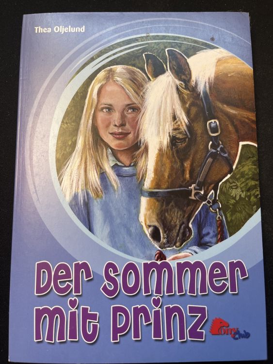 Der Sommer mit Prinz - Thea Oljelund (Gebraucht) in Forch für CHF 2 – mit Lieferung auf Ricardo ...