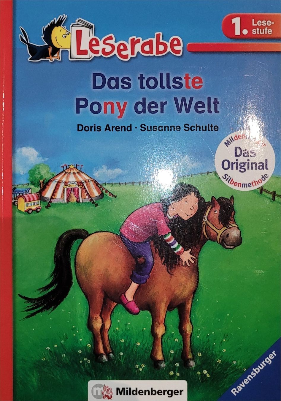 Leserabe: Das tollste Pony der Welt, 1. Lesestufe, Top! (Neu (gemäss ...
