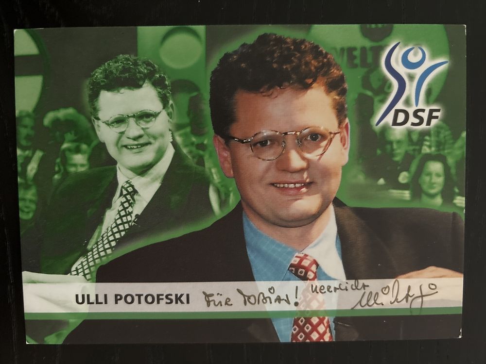 Signierte Autogrammkarte Ulli Potofski DSF Moderator Fussbal (Gebraucht ...