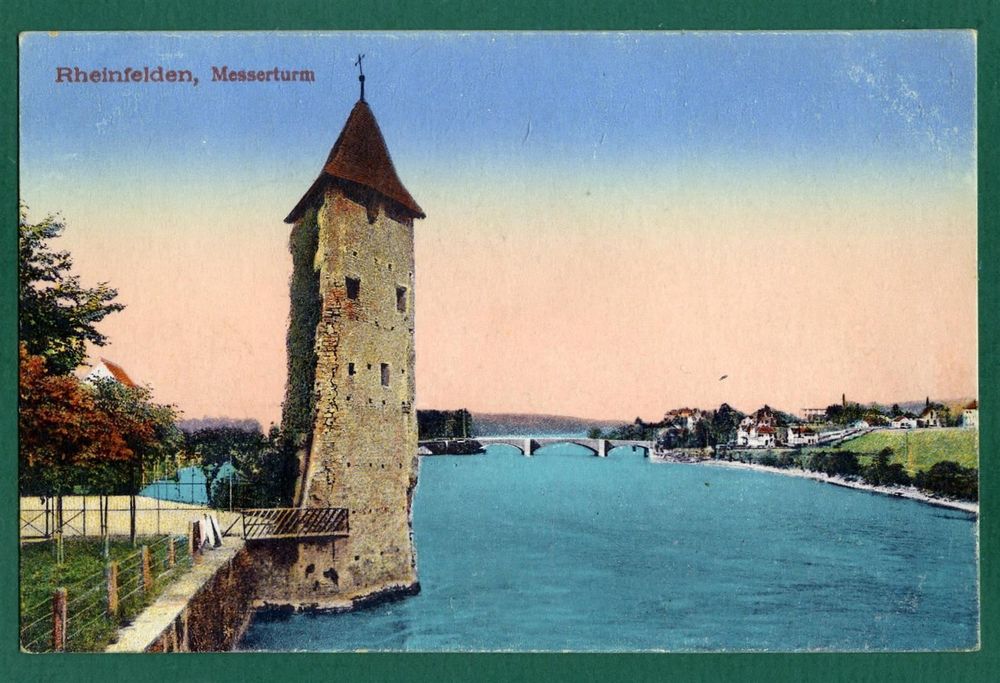 Rheinfelden, Messerturm, 1924, historische Ansicht (Gebraucht) in ...
