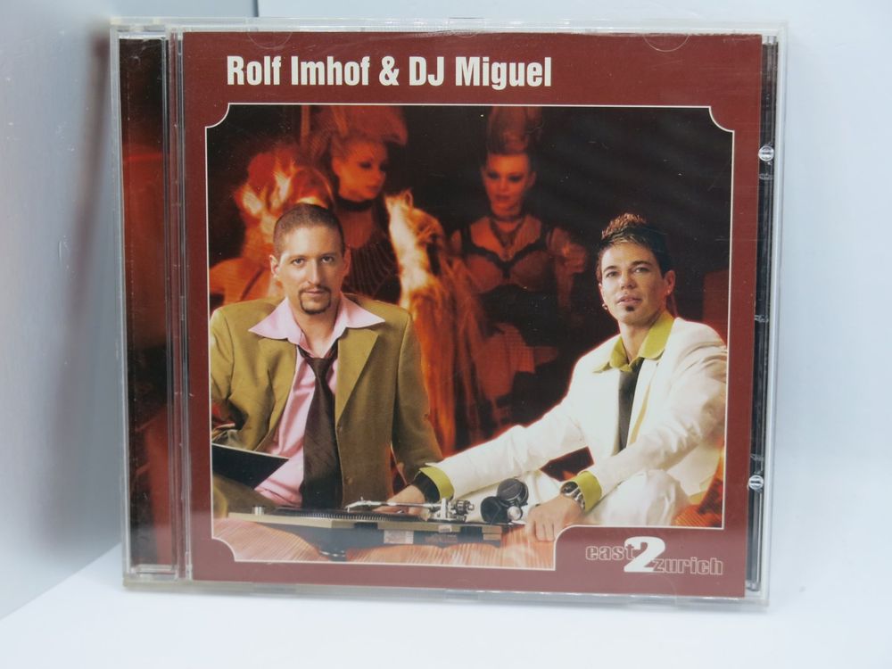 CD Rolf Imhof & DJ Miguel – East 2 Zurich | Kaufen auf Ricardo