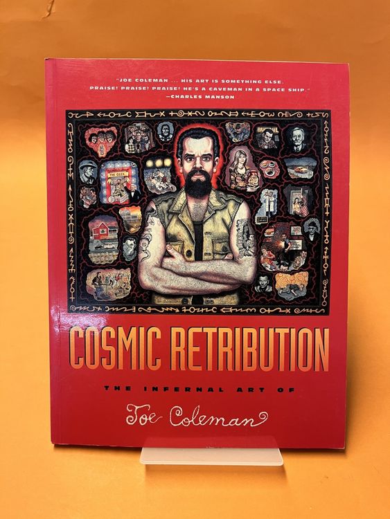 Cosmic Retribution: The Infernal Art of Joe Coleman (Gebraucht) in ...