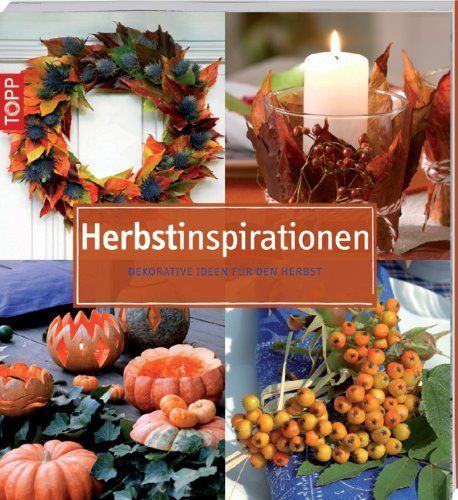 Wunderschone Ideen Fur Den Herbst Bilder