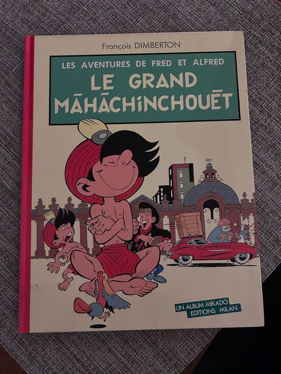 BD Les aventures de Fred et Alfred 2 Le Grand Mahachinchouet (D ...
