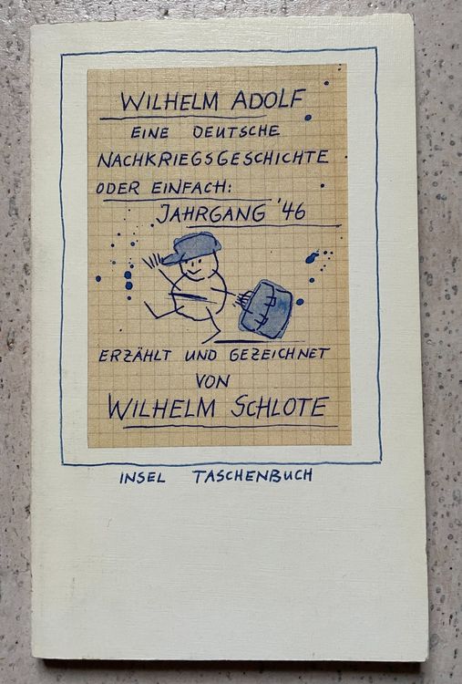 Wilhelm Adolf: Eine deutsche Nachkriegsgeschichte (Gebraucht) in ...