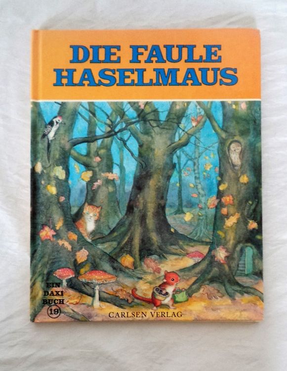 Maus Bilderbuch / Die faule Haselmaus / Daxi Buch Nr. 19 | Kaufen auf ...