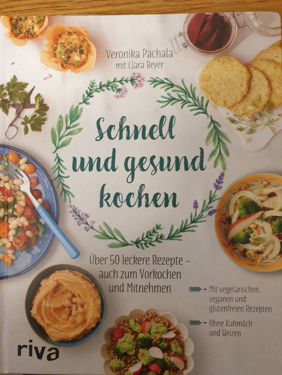 Schnell und gesund kochen - Veronika Pachala und Clara Beyer | Kaufen ...