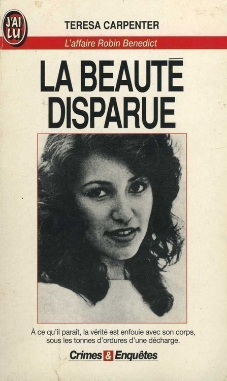 La Beauté Disparue Affaire Robin Benedict (Crime & Enquêtes) (Gebraucht ...