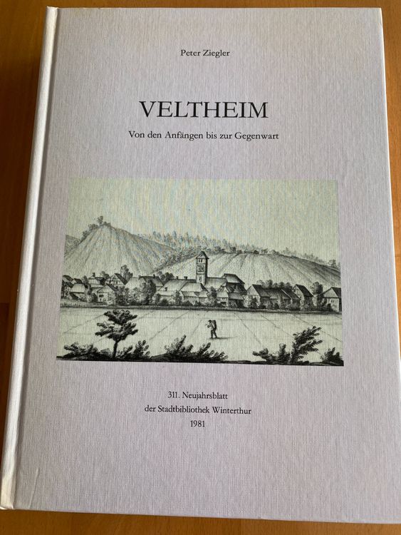 VELTHEIM - Von den Anfängen bis zur Gegenwart (1981) (Gebraucht) in ...
