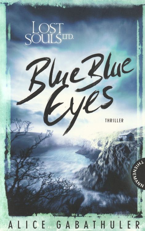 Alice Gabathuler - Blue Blue Eyes - Lost Souls LTD. (Gebraucht) in ...