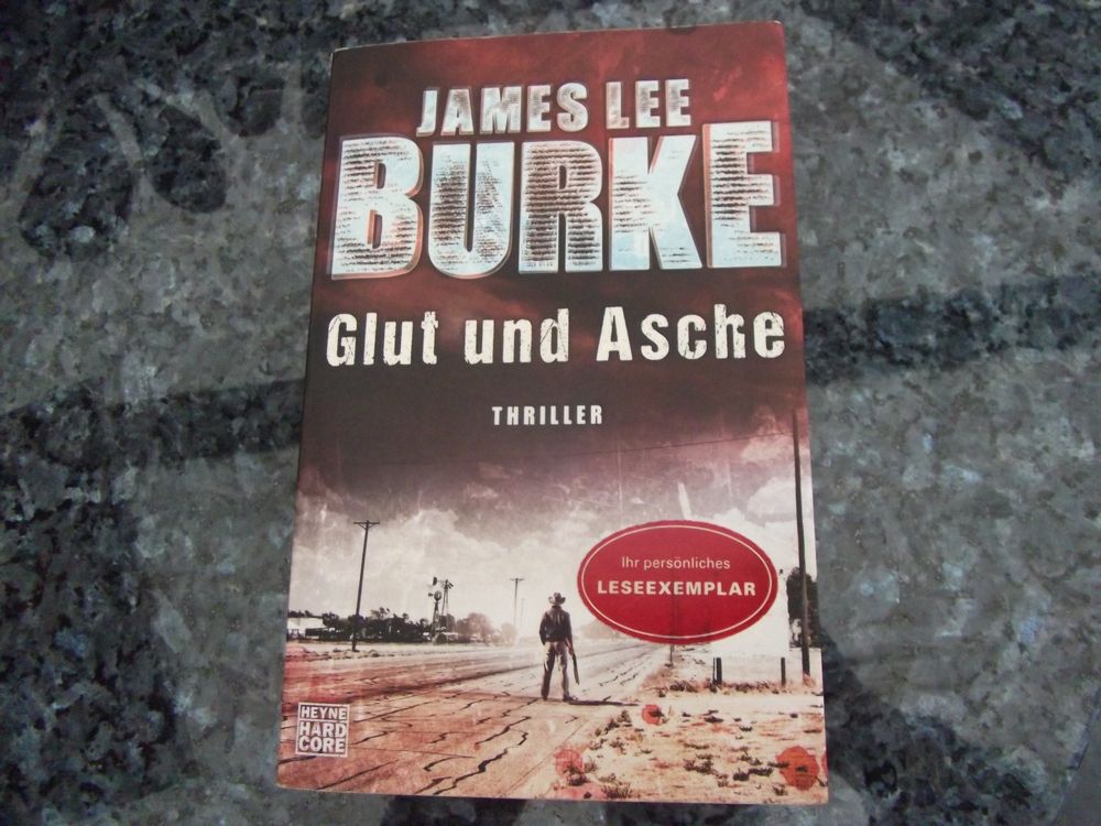 Glut und Asche von James Lee Burke | Kaufen auf Ricardo
