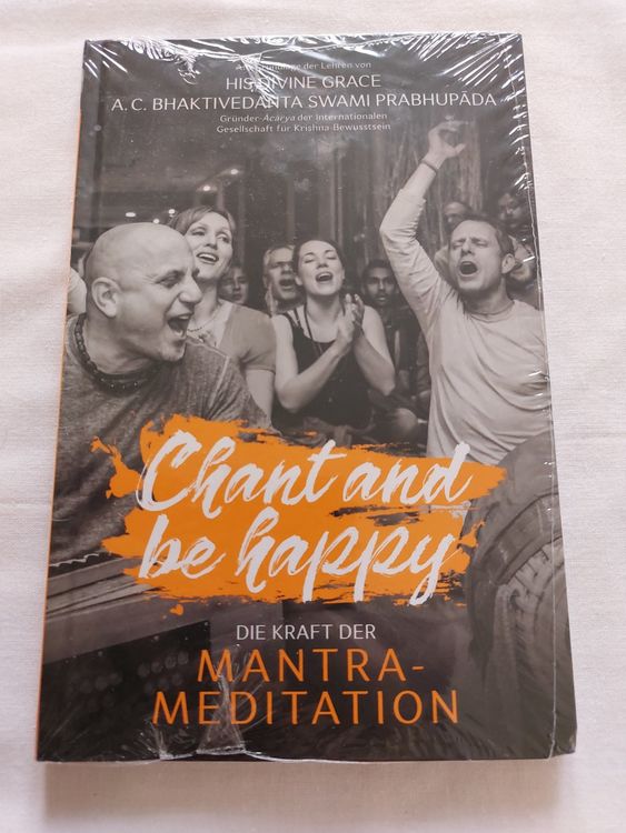 CHANT AND BE HAPPY - Die Kraft der Mantra Meditation - NEU (Neu und ...