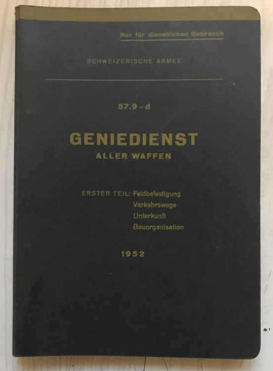 SCWEIZER ARMEE GENIEDIENST ALLER WAFFEN 1952 (Gebraucht) in ...
