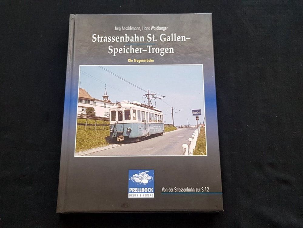 Strassenbahn St-Gallen- Speicher- Trogen | Kaufen auf Ricardo