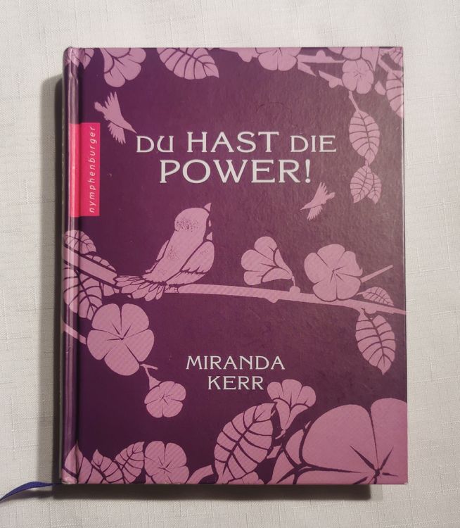 Du hast die Power! Buch von Miranda Kerr (Neu (gemäss Beschreibung)) in ...