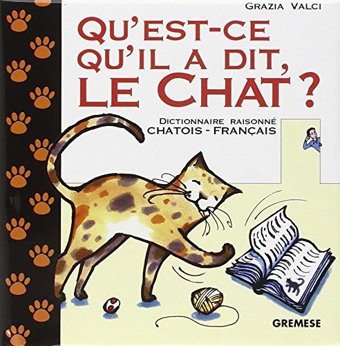 Qu'est-ce qu'il a dit le chat ? (Gebraucht) in Neuchâtel für CHF 6 ...
