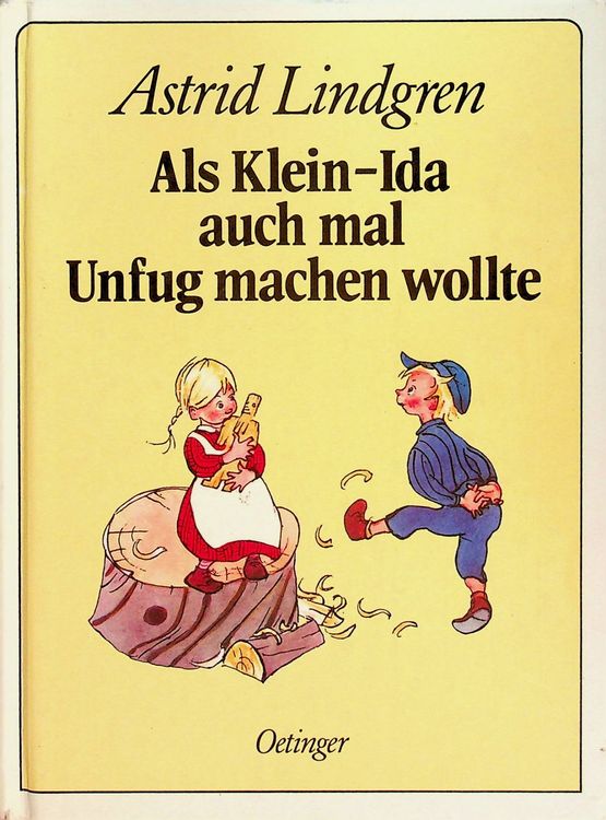 Astrid Lindgren Als Klein-Ida auch mal Unfug machen wollte (D'occasion ...
