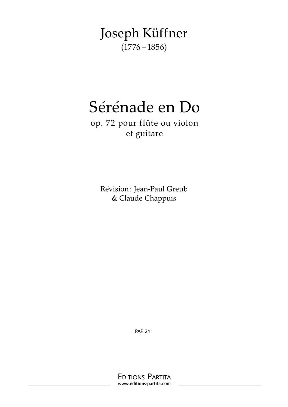J. KÜFFNER – Sérénade op. 72 pour flûte/violon et guitare (Neuf avec ...