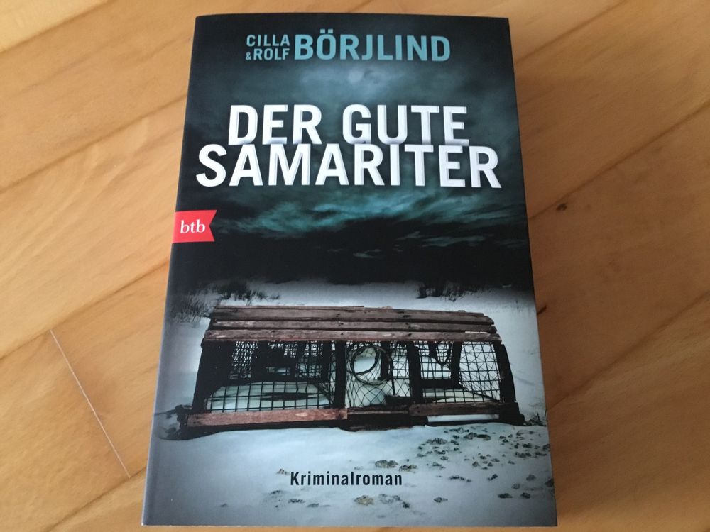 Der gute Samariter. Cilla & Rolf Börjlind (Gebraucht) in Kerzers für ...