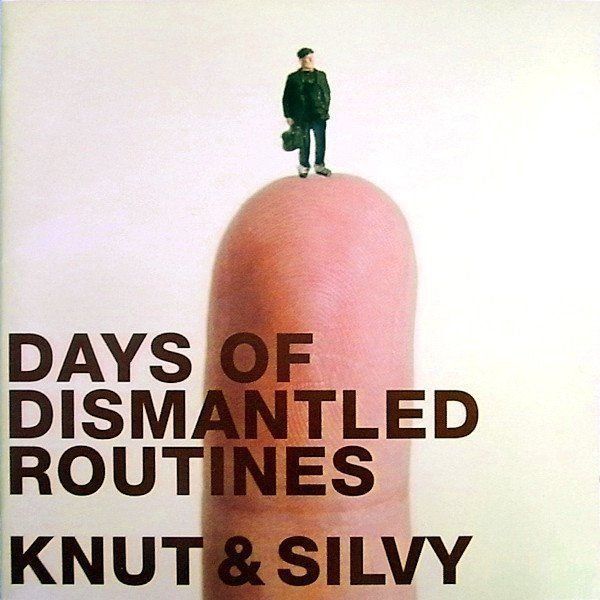 Knut Jensen & Silvy Buonvicini - Days of Dismantled Routines (Gebraucht ...