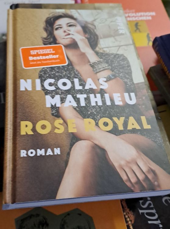 Roman "Rose Royal" von Nicolas Mathieu (Gebraucht) in Zürich für CHF 6 ...