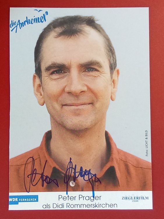 Peter Prager Autogramm signiert Fotopostkarte 10x15cm (Gebraucht) in ...
