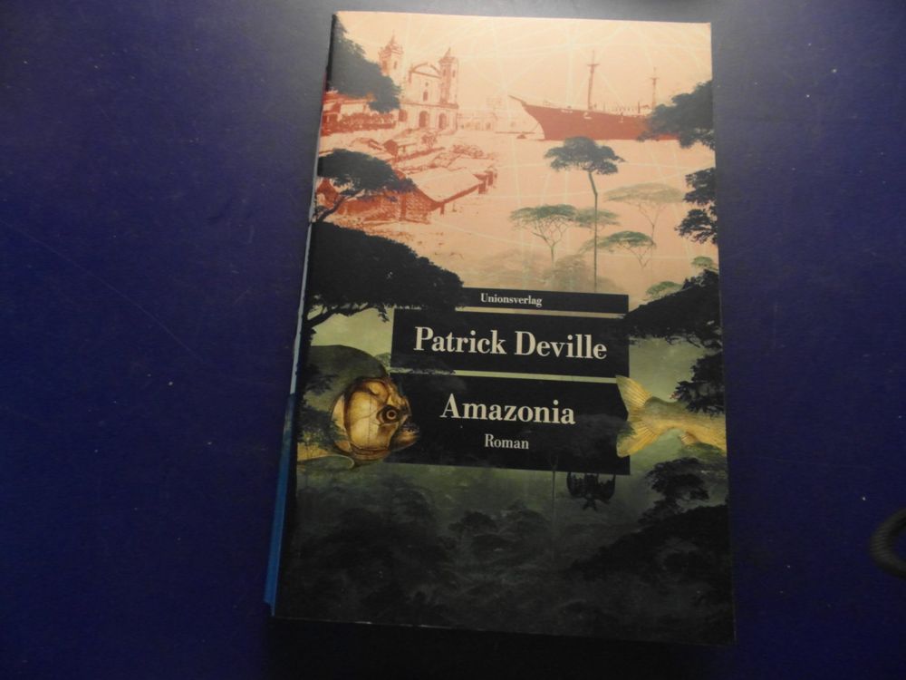 Amazonia Deville, Patrick | Kaufen auf Ricardo
