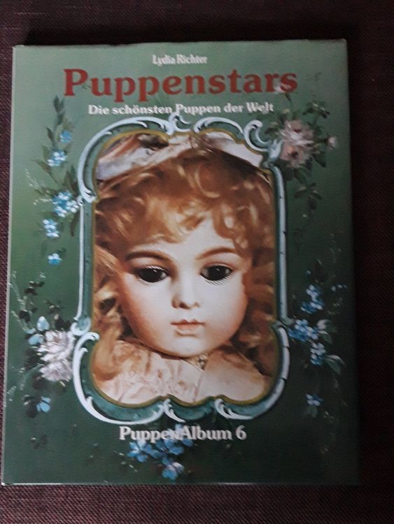 Puppenstars/ Die schönsten Puppen der Welt, Lydia Richter (Gebraucht ...