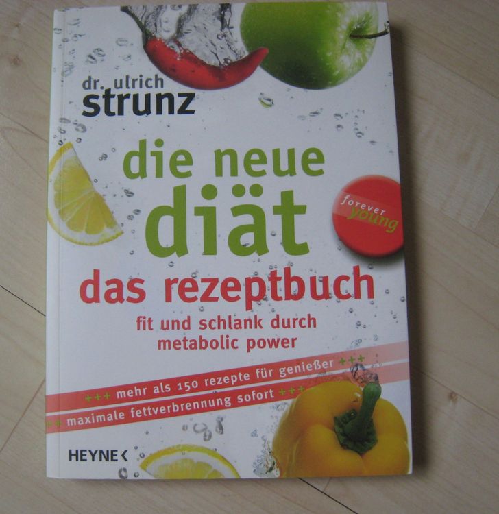 dr. ulrich strunz Die neue Diät DAS REZEPTBUCH (Gebraucht) in Dättlikon ...