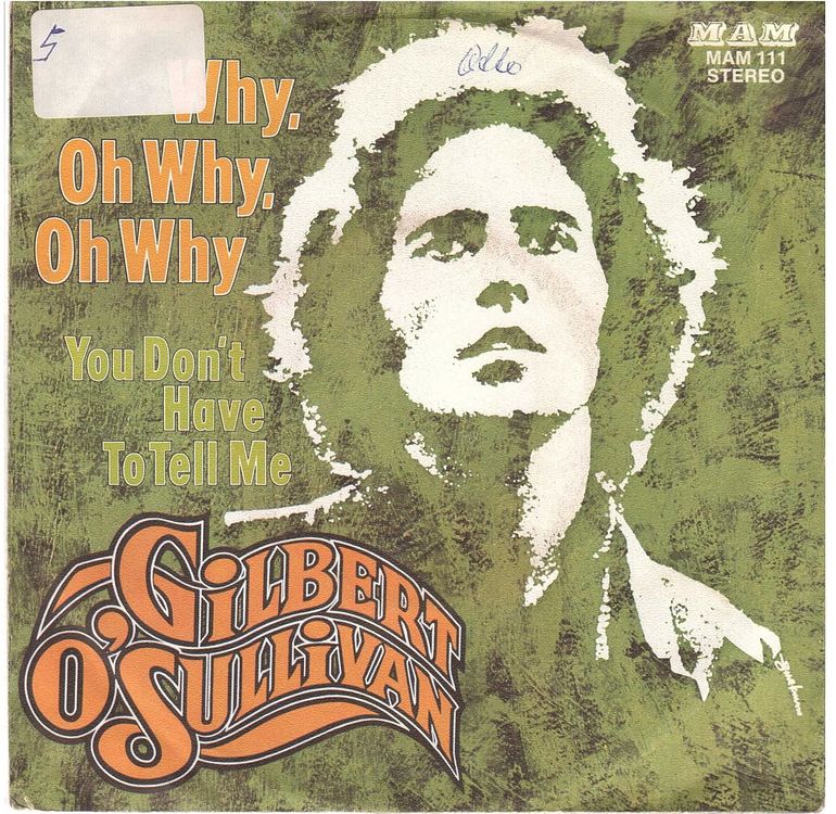 Gilbert o sullivan - why oh why oh way (Gebraucht) in Oberwil (Dägerlen ...