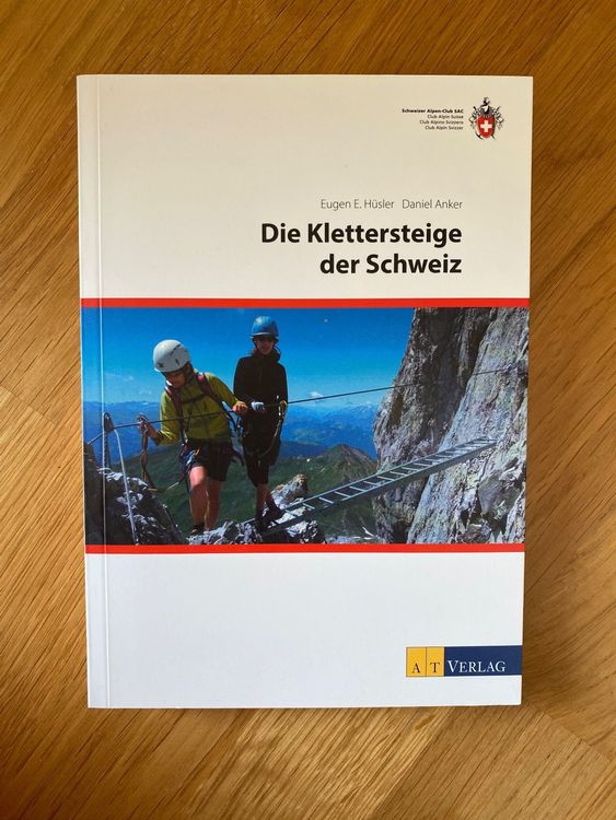 SAC Buch: Die Klettersteige der Schweiz | Kaufen auf Ricardo
